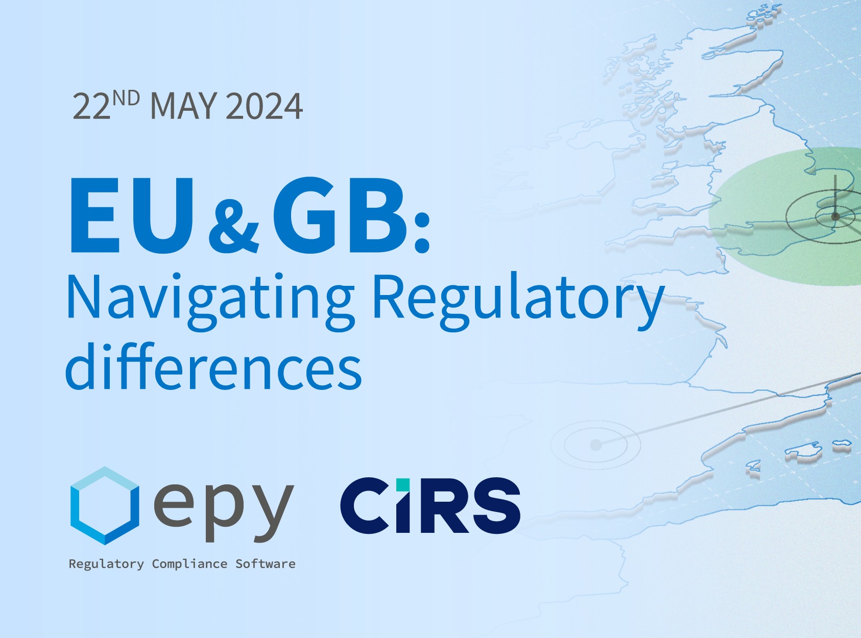 Webinar: Europe & Great Britain: navigating regulatory differences (May ...