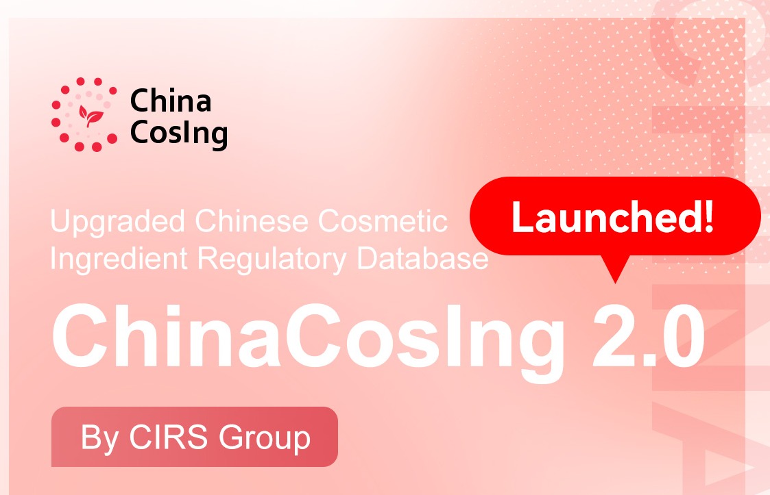 CIRS Group Launches Upgraded Chinese Cosmetic Ingredient Regulatory ...