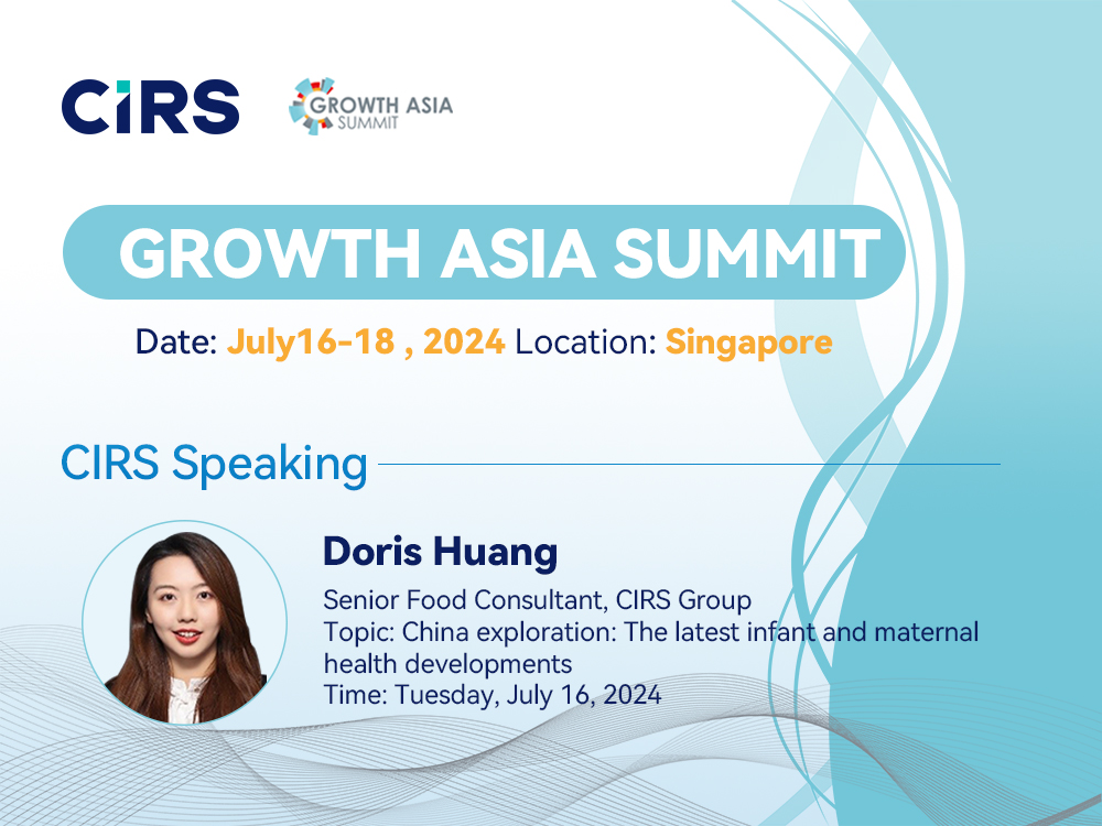 Join CIRS at the Growth Asia Summit to Discover the Latest in Infant ...